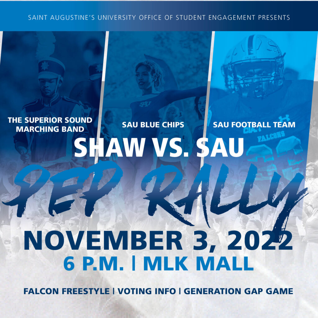 Shaw vs. SAU Pep Rally - Saint Augustine's University