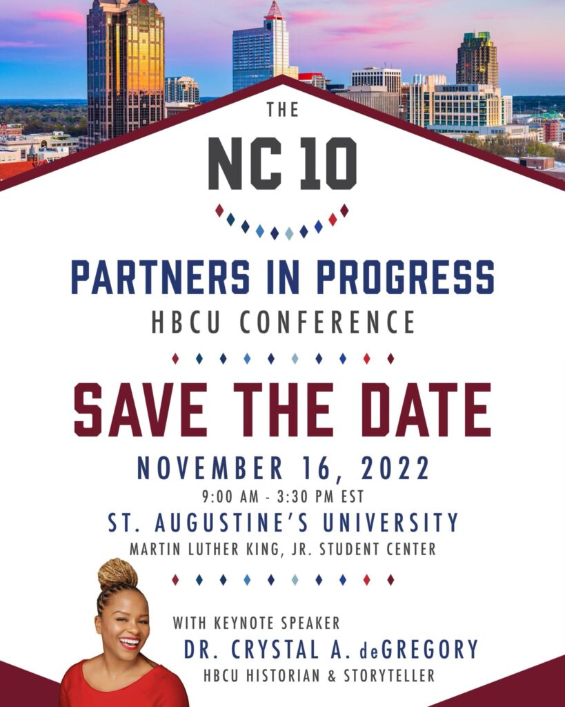 The NC 10 Partners in Progress HBCU Conference - Saint Augustine's ...